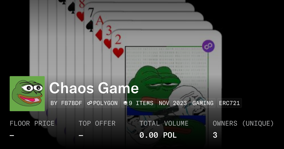 Chaos Game - Collection | OpenSea