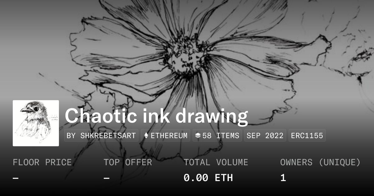 Chaotic ink drawing - Collection | OpenSea