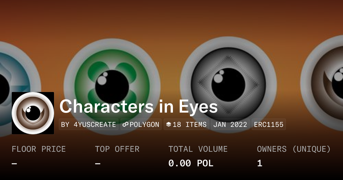 Characters in Eyes - Collection | OpenSea