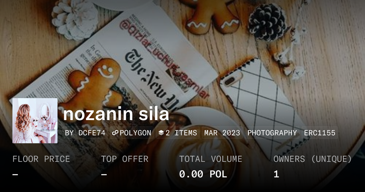 nozanin sila - Collection | OpenSea