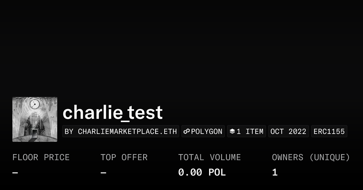 charlie_test - Collection | OpenSea