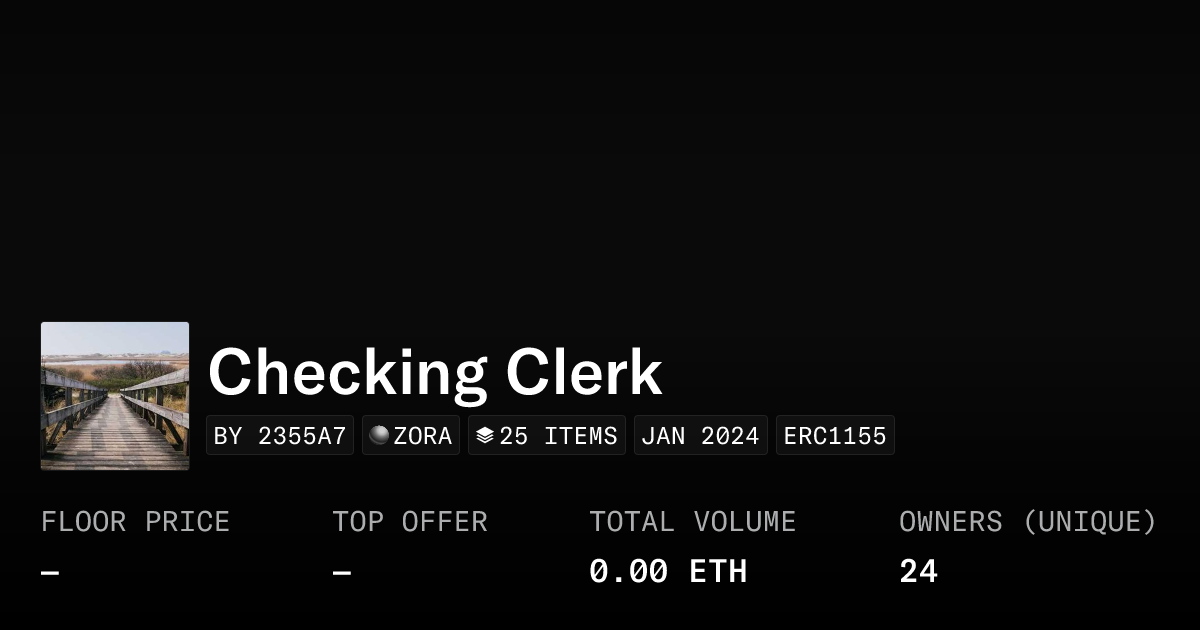 Checking Clerk - Collection | OpenSea