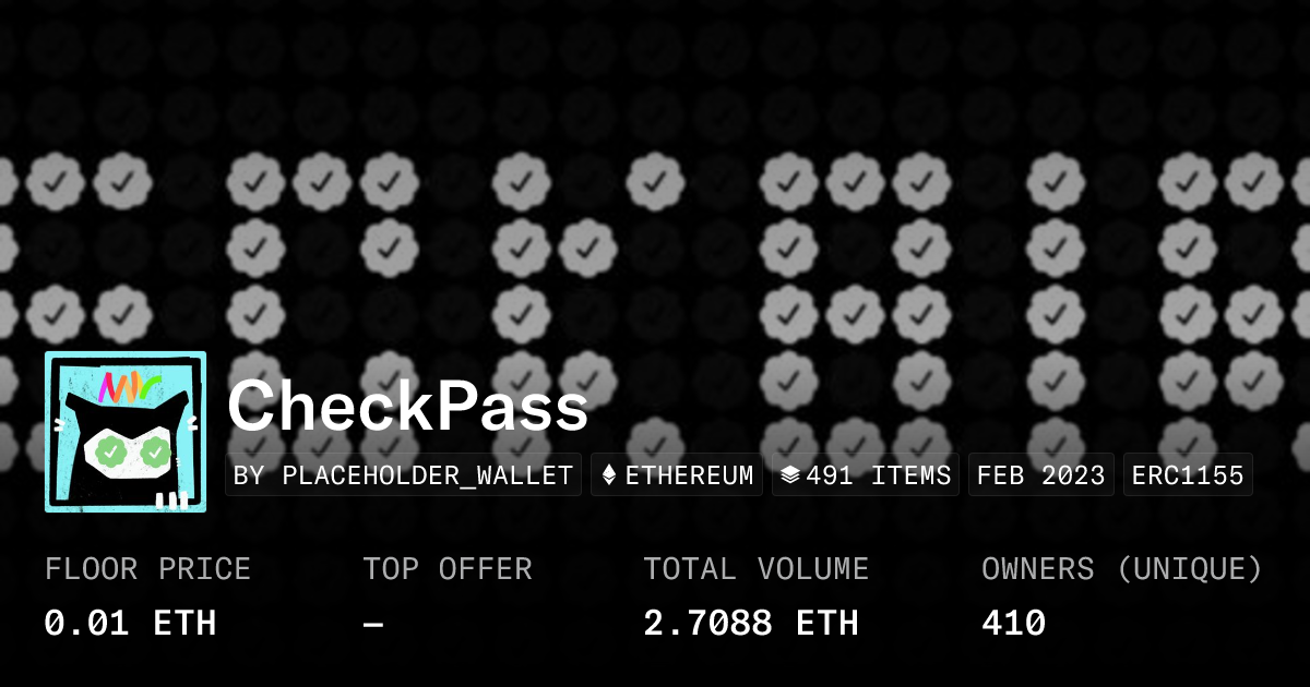 CheckPass - Collection | OpenSea