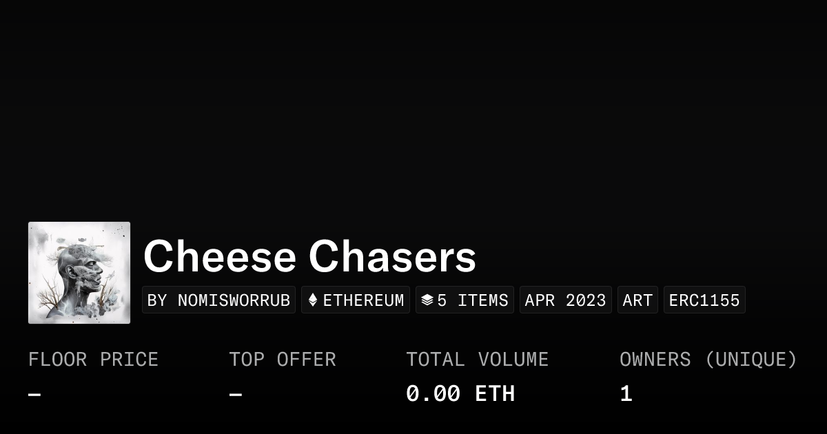 Cheese Chasers - Collection | OpenSea