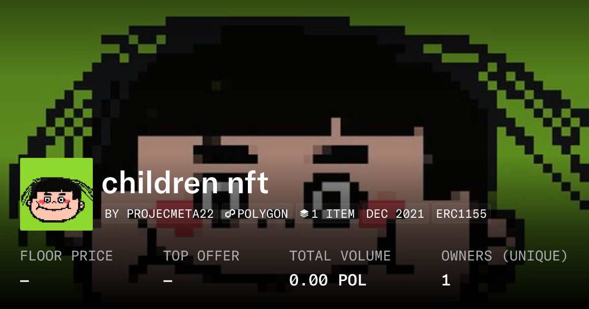 children nft - Collection | OpenSea