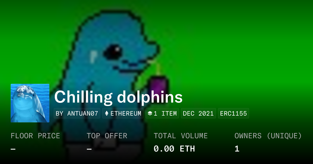 Chilling dolphins - Collection | OpenSea