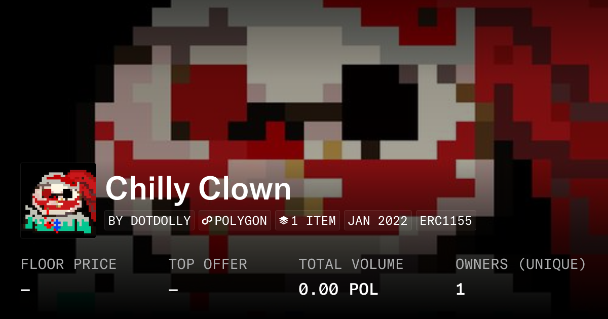 Chilly Clown - Collection | OpenSea
