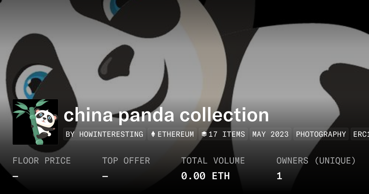 china panda collection - Collection | OpenSea