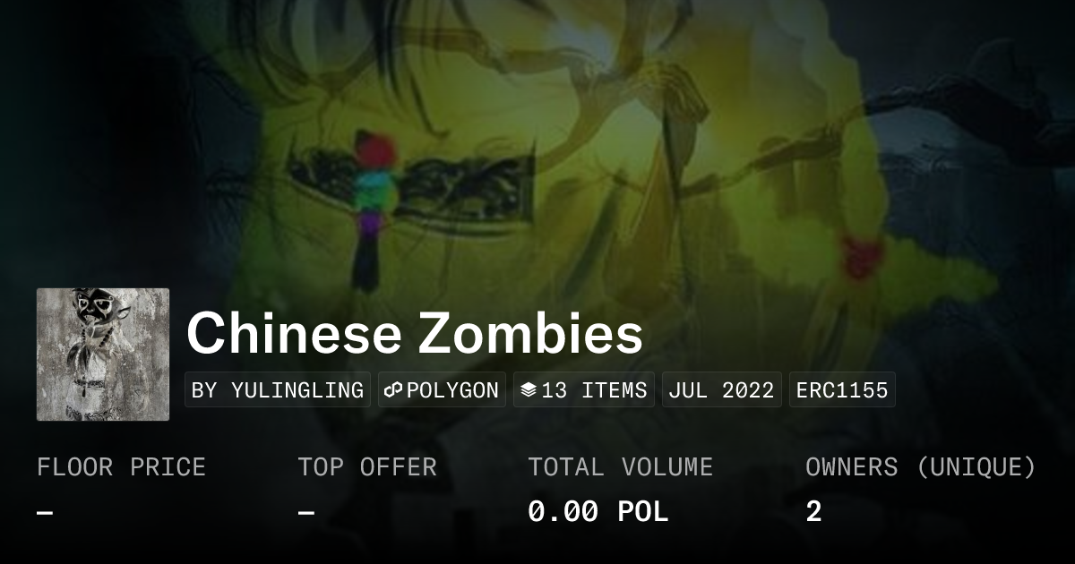 Chinese Zombies - Collection | OpenSea