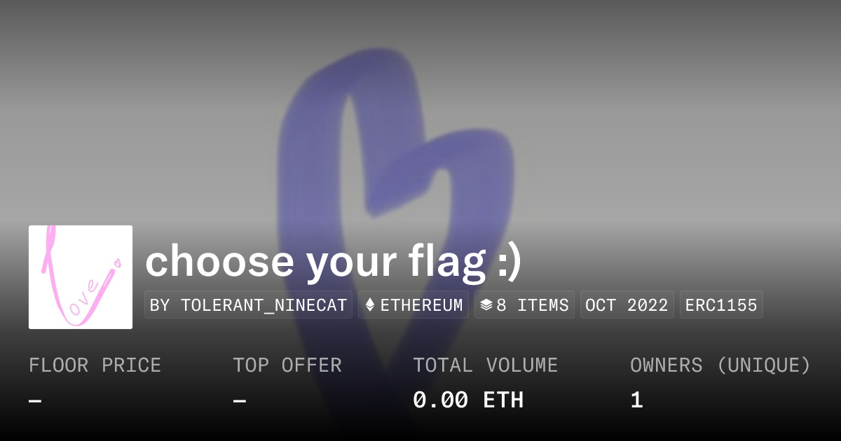 choose your flag :) - Collection | OpenSea