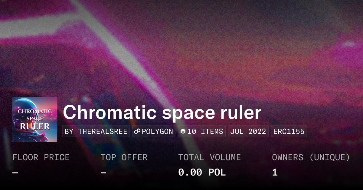 Chromatic space ruler - Collection | OpenSea