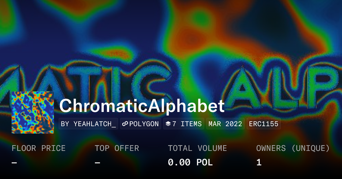 ChromaticAlphabet - Collection | OpenSea