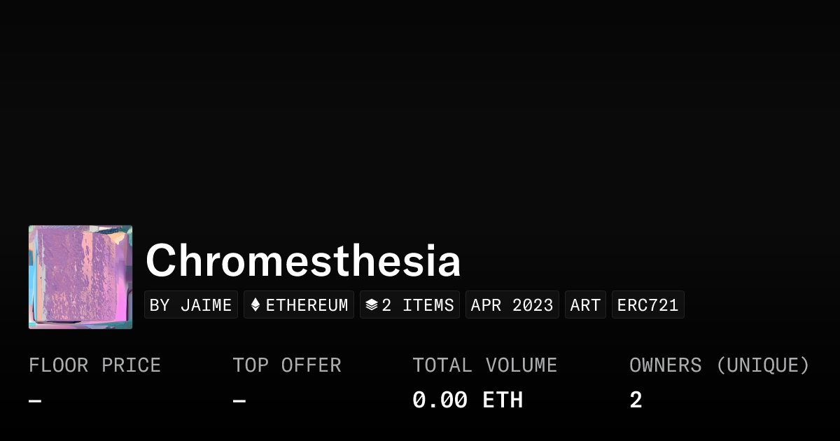 Chromesthesia - Collection | OpenSea