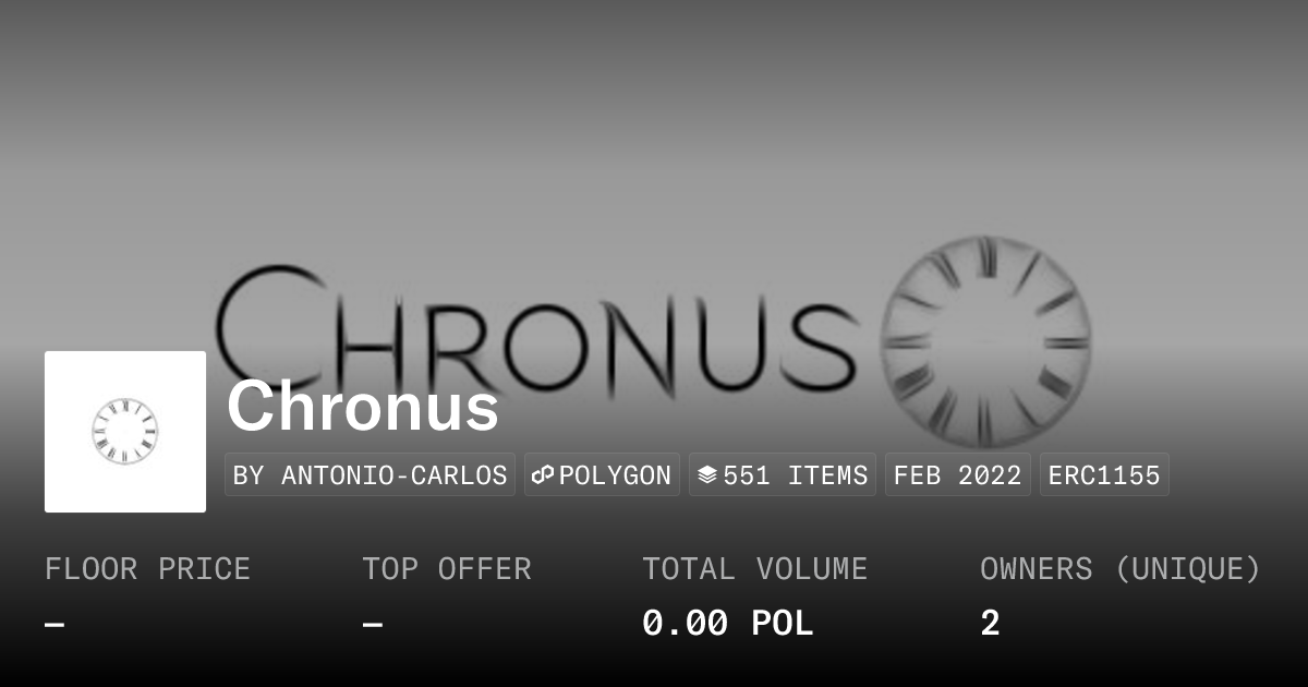 Chronus - Collection | OpenSea