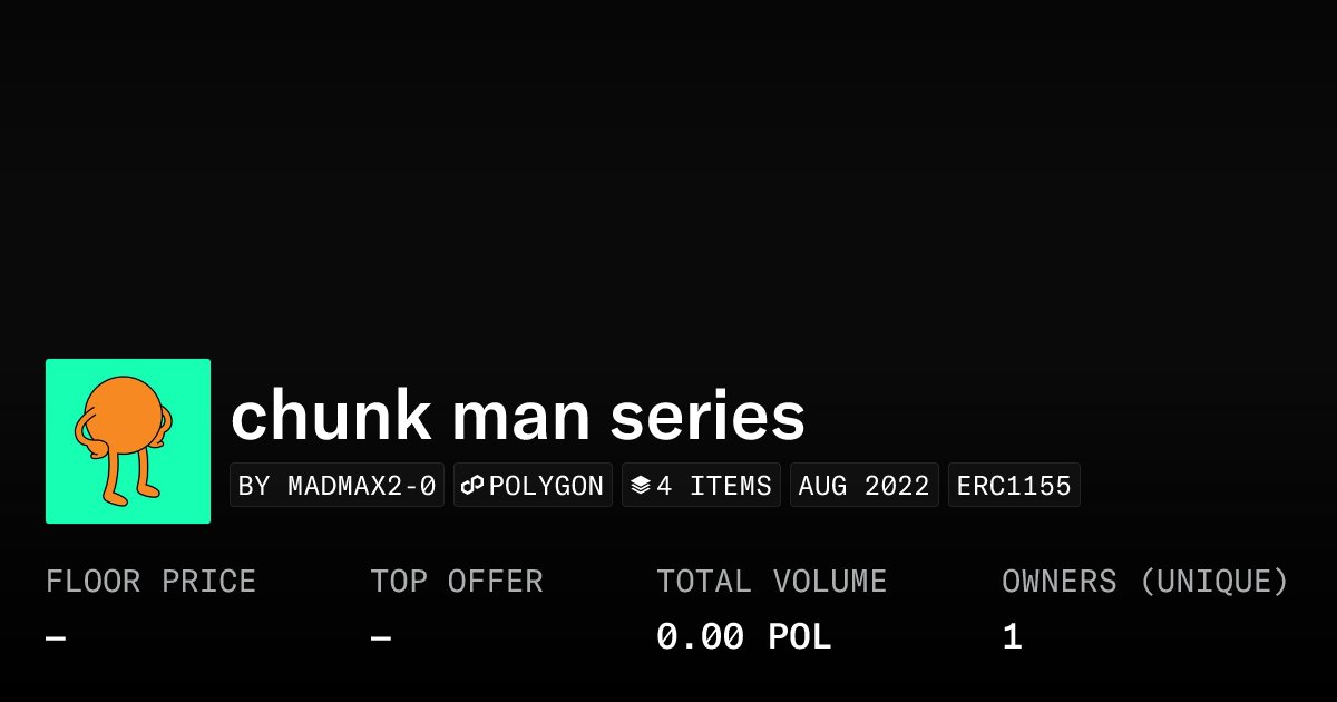 chunk man series - Collection | OpenSea