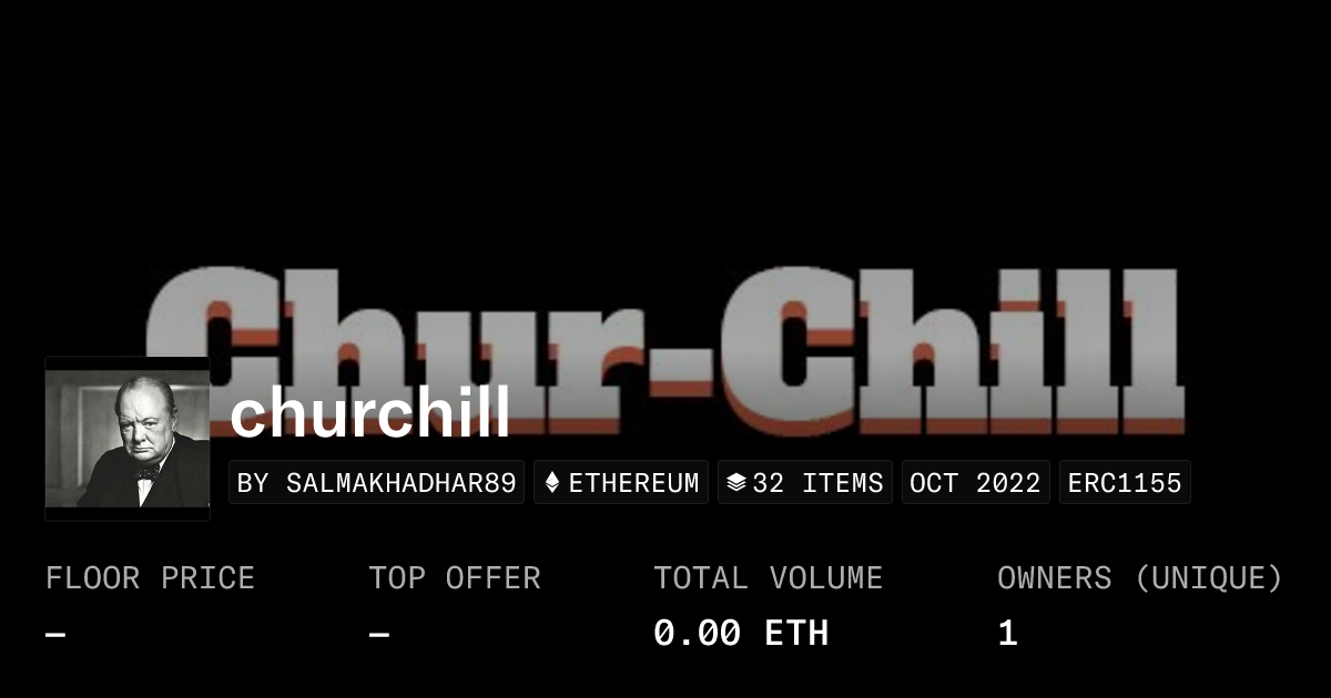 churchill - Collection | OpenSea