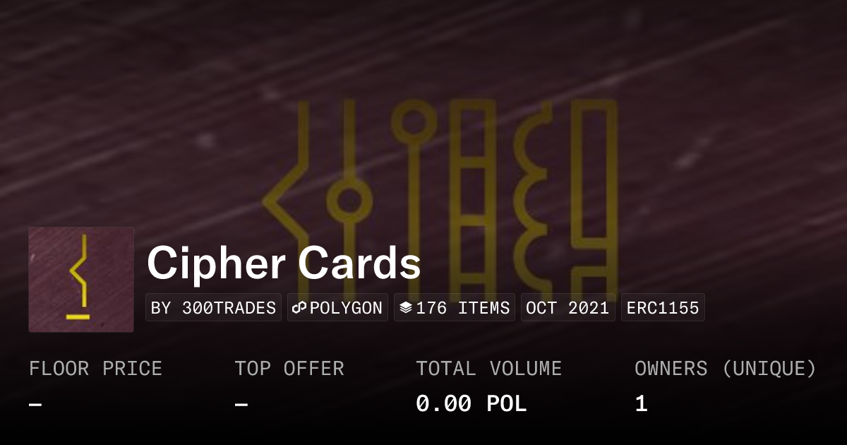 Cipher Cards - Collection | OpenSea