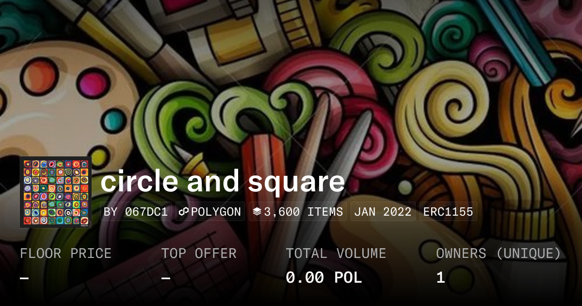circle and square - Collection | OpenSea