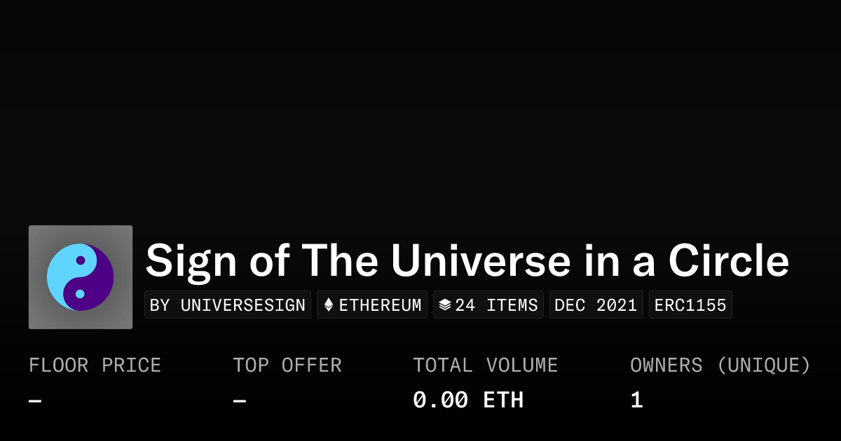 Sign of The Universe in a Circle - Collection | OpenSea