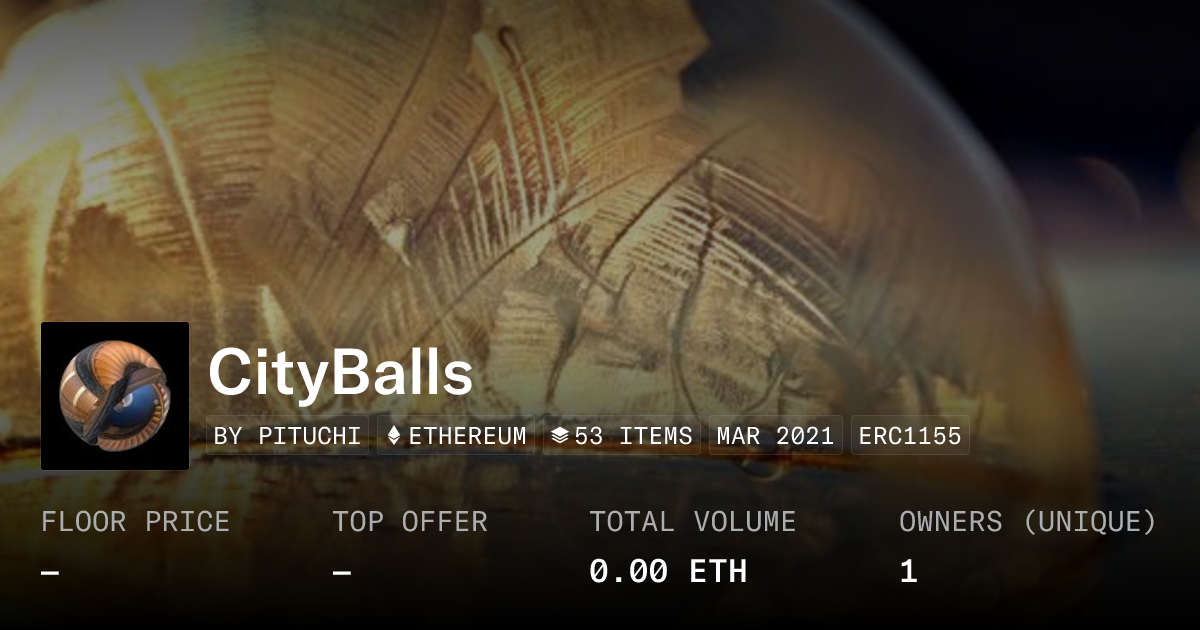 CityBalls - Collection | OpenSea