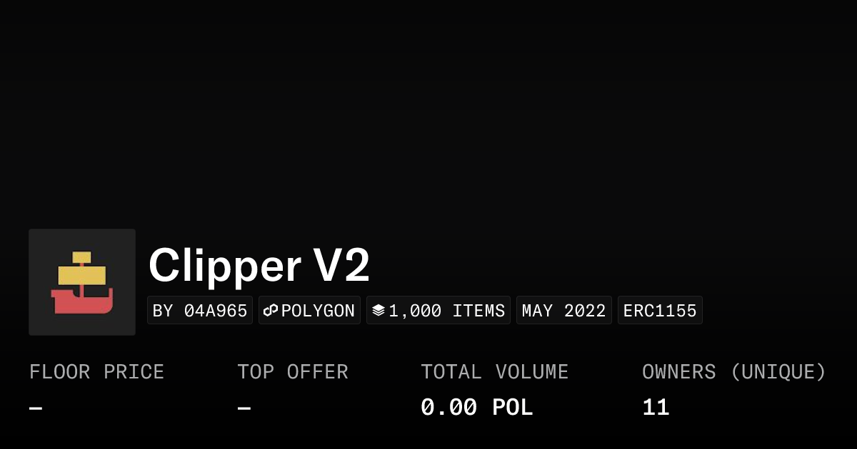 Clipper V2 - Collection | OpenSea