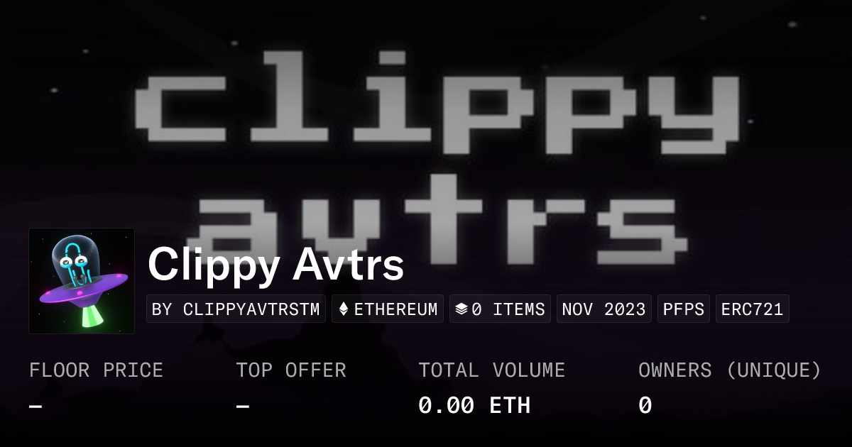 Clippy Avtrs - Collection | OpenSea