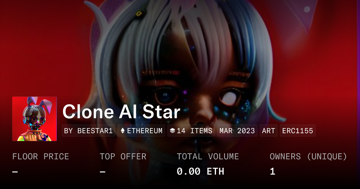 Clone AI Star - Collection | OpenSea