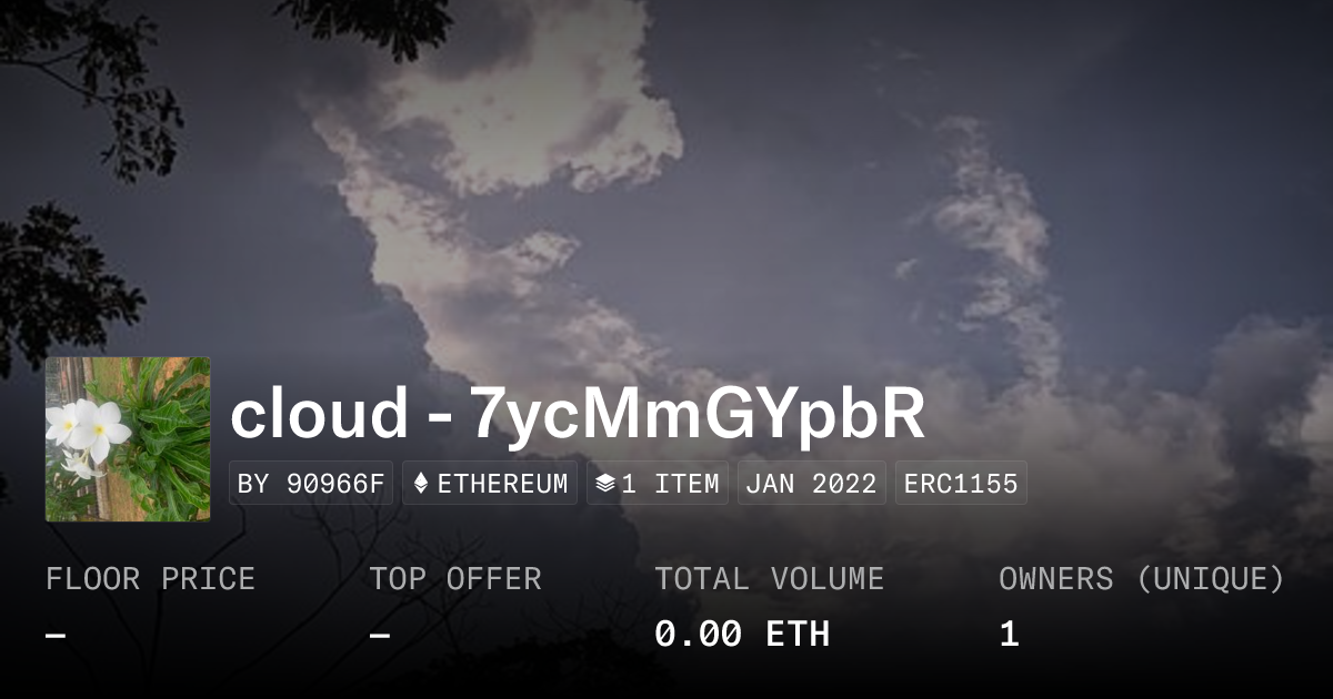 cloud - 7ycMmGYpbR - Collection | OpenSea