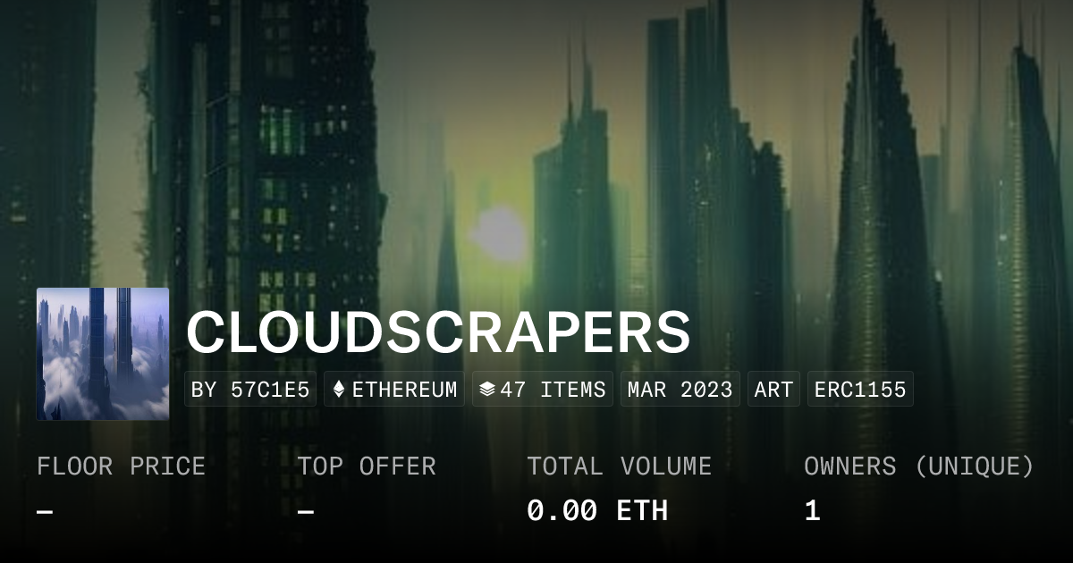 CLOUDSCRAPERS - Collection | OpenSea