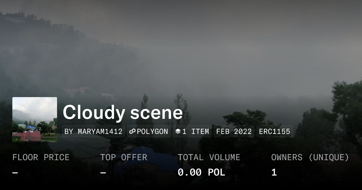 Cloudy scene - Collection | OpenSea