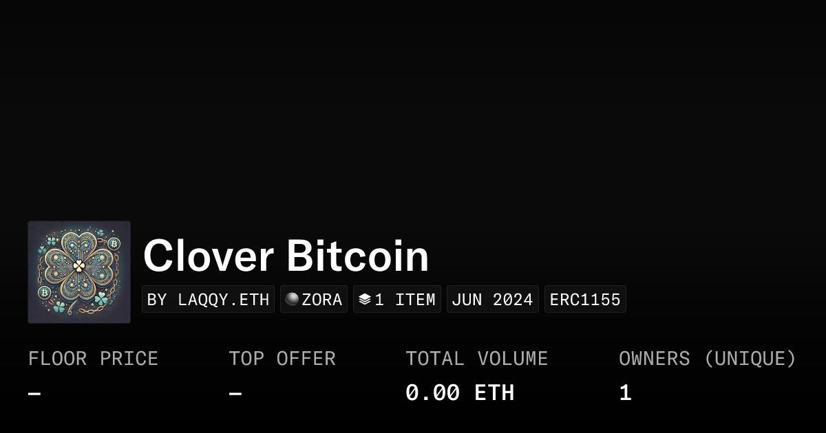 Clover Bitcoin - Collection | OpenSea