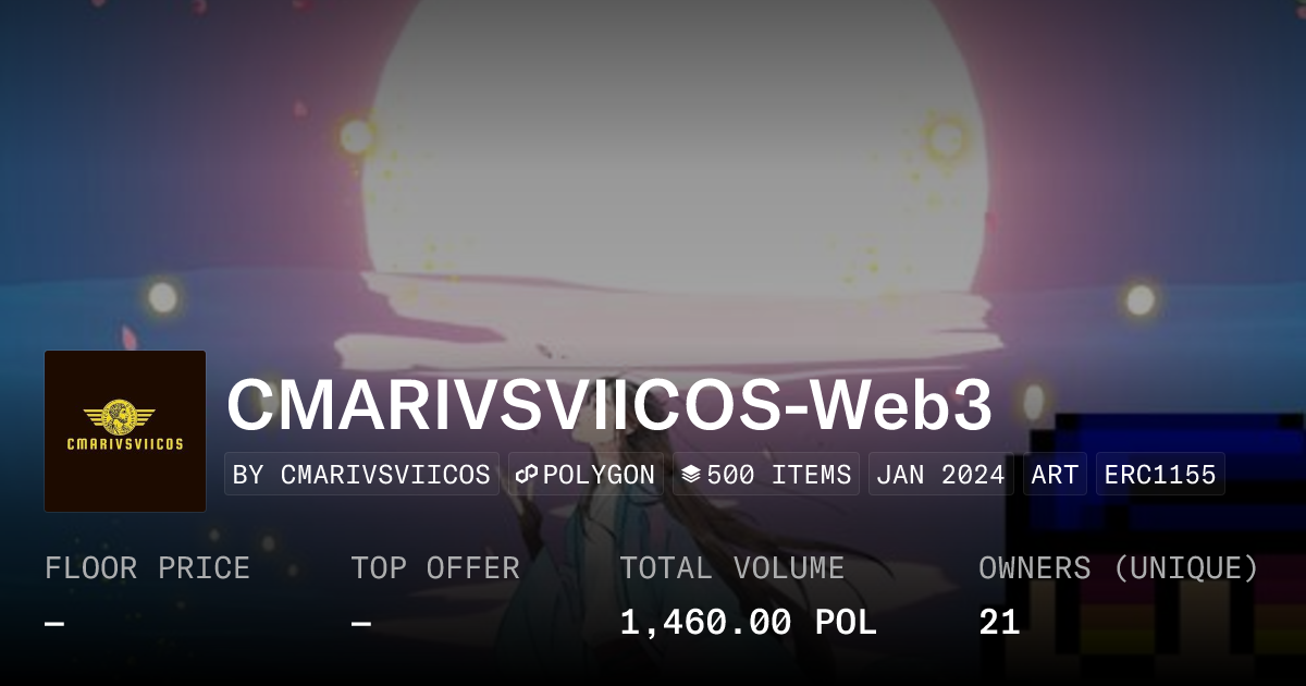 CMARIVSVIICOS-Web3 - Collection | OpenSea