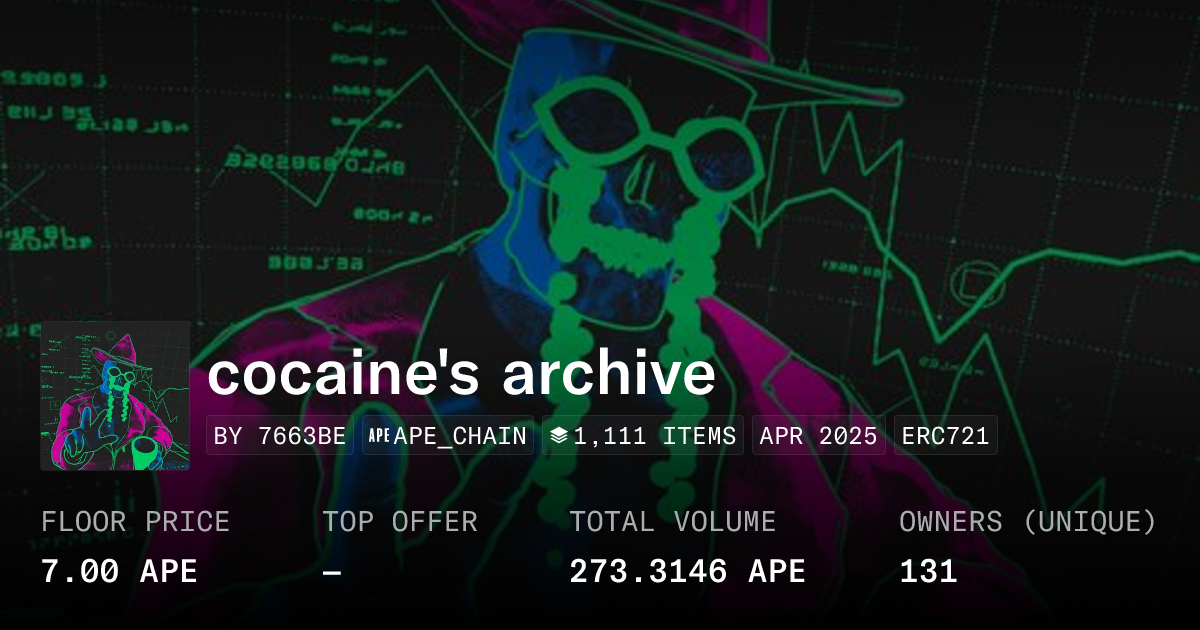 cocaine's archive - Collection | OpenSea