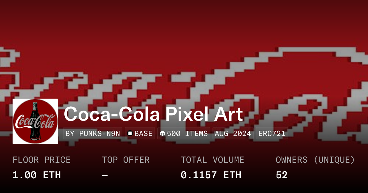 Coca-Cola Pixel Art - Collection | OpenSea