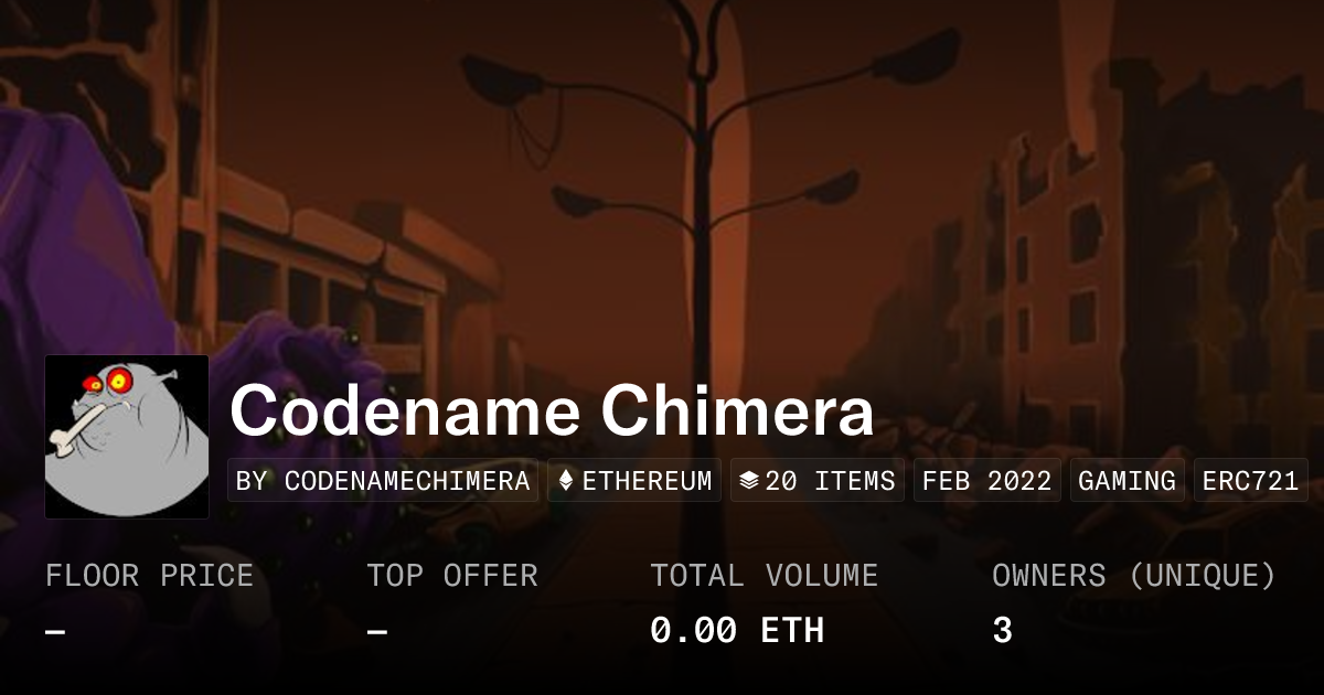 Codename Chimera - Collection | OpenSea