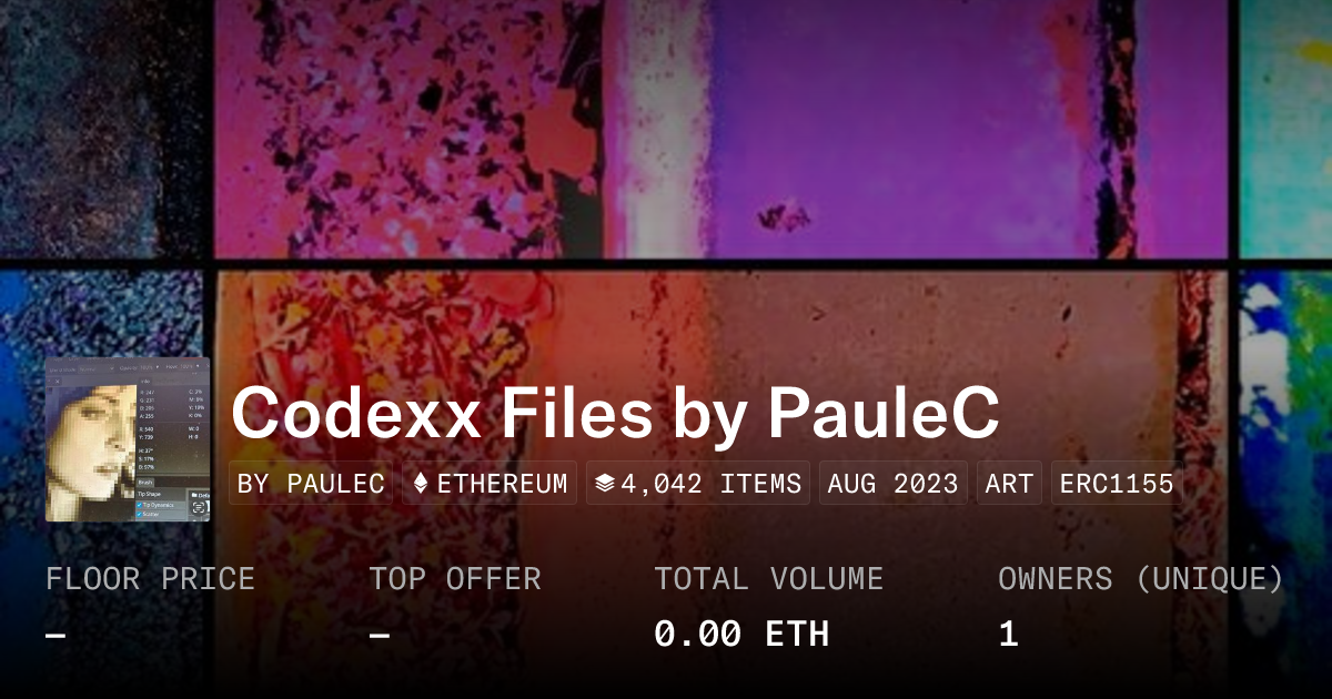 Codexx Files by PauleC - Collection | OpenSea