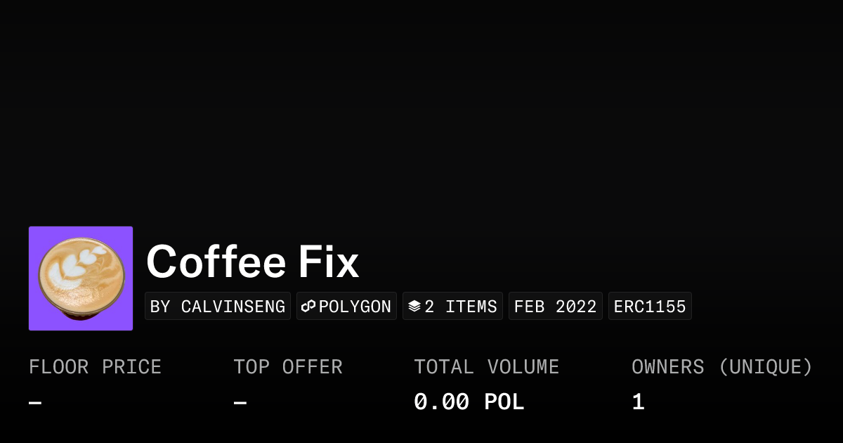 Coffee Fix - Collection | OpenSea