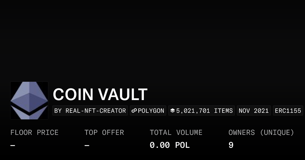 COIN VAULT - Collection | OpenSea