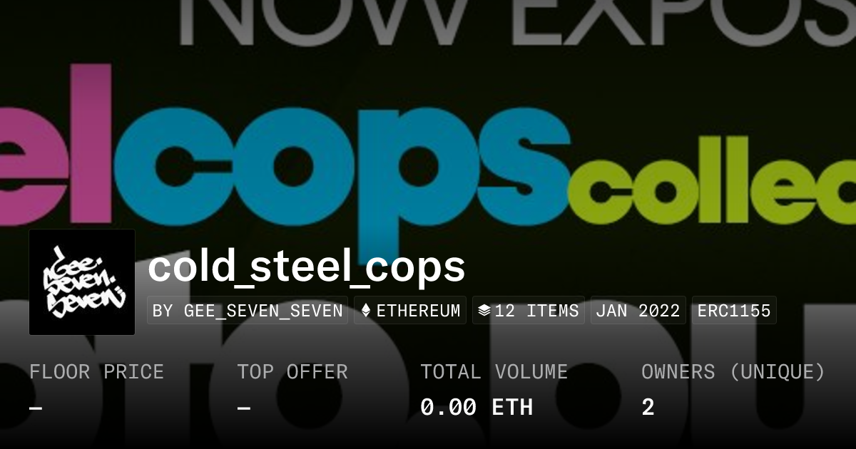cold_steel_cops - Collection | OpenSea