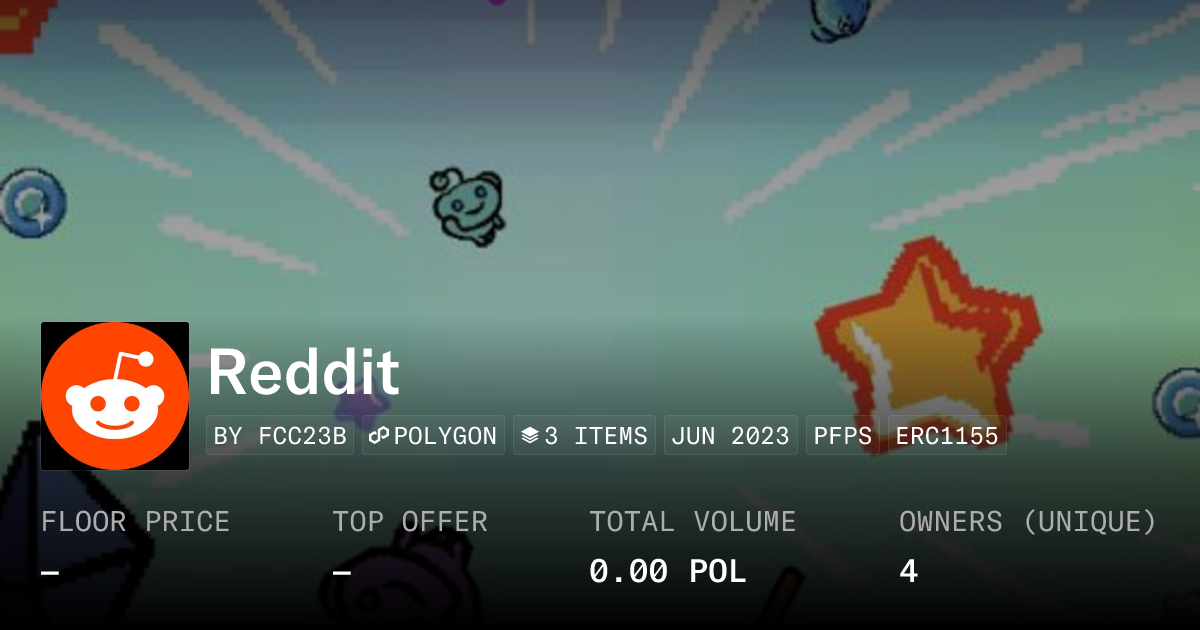 Reddit - Collection | OpenSea