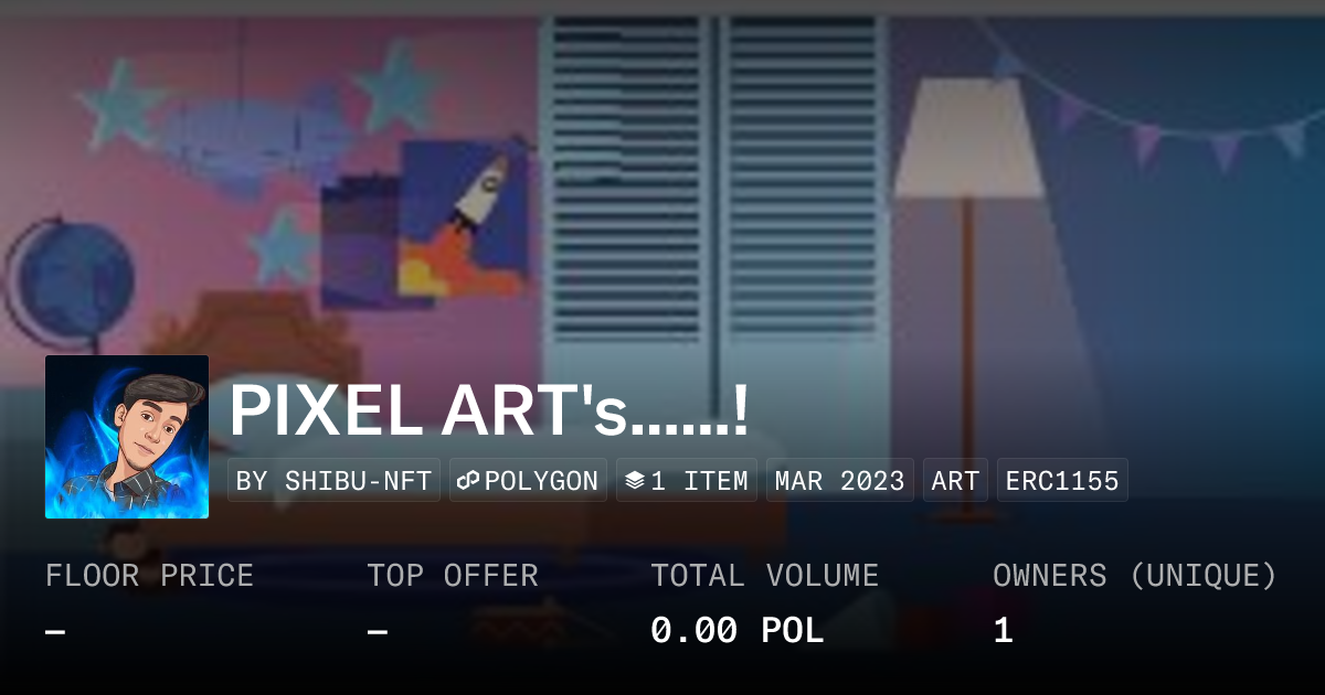 PIXEL ART's......! - Collection | OpenSea