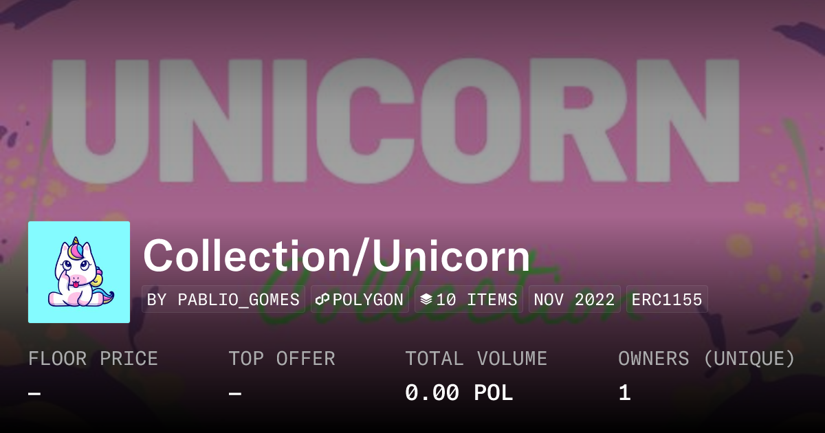 Collection/Unicorn - Collection | OpenSea