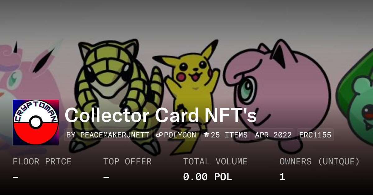 Collector Card NFT's - Collection | OpenSea