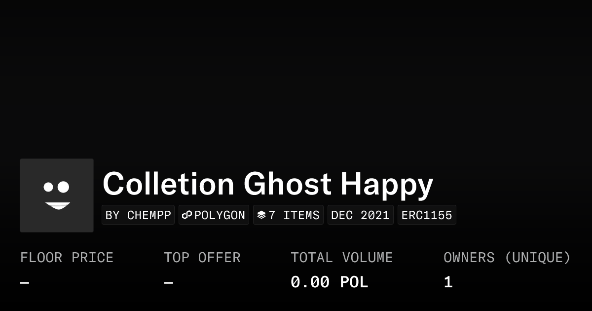 Colletion Ghost Happy - Collection | OpenSea