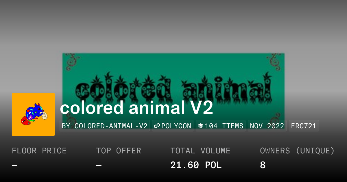 colored animal V2 - Collection | OpenSea