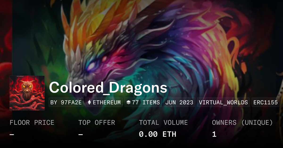 Colored_Dragons - Collection | OpenSea