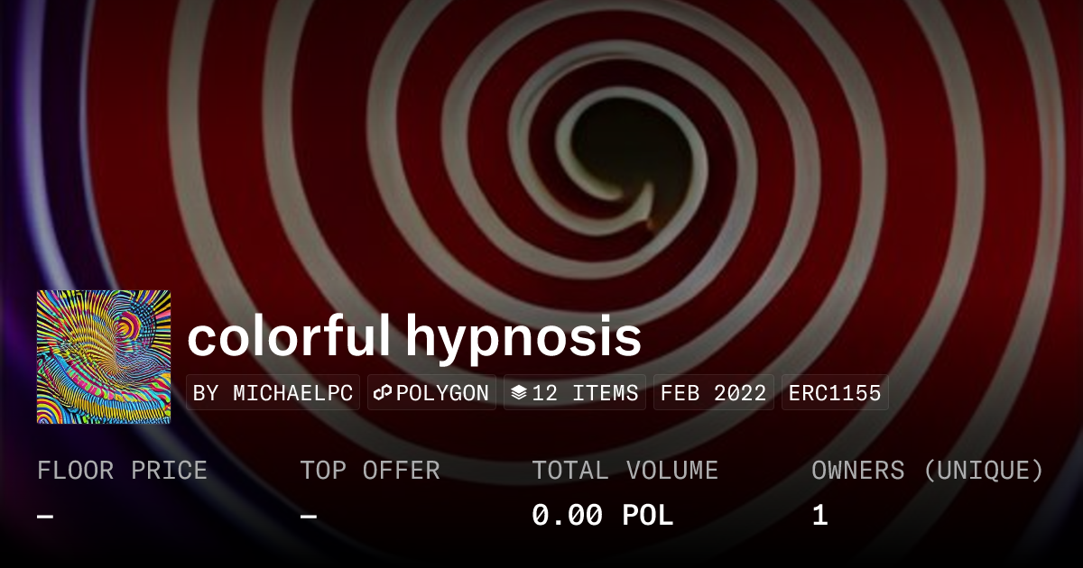 colorful hypnosis - Collection | OpenSea