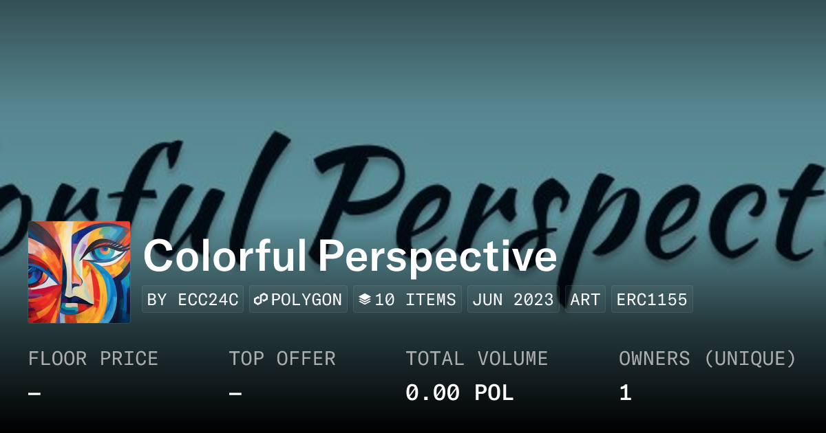 Colorful Perspective - Collection | OpenSea