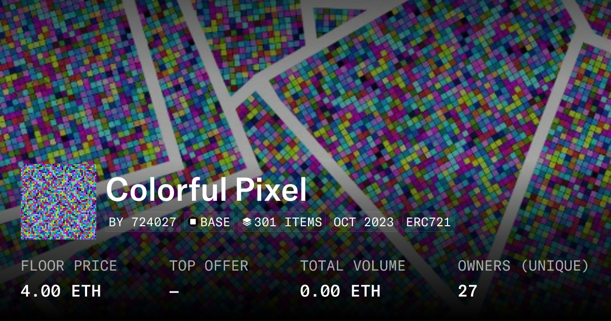 Colorful Pixel - Collection | OpenSea