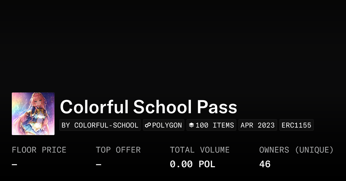 Colorful School Pass - Collection | OpenSea